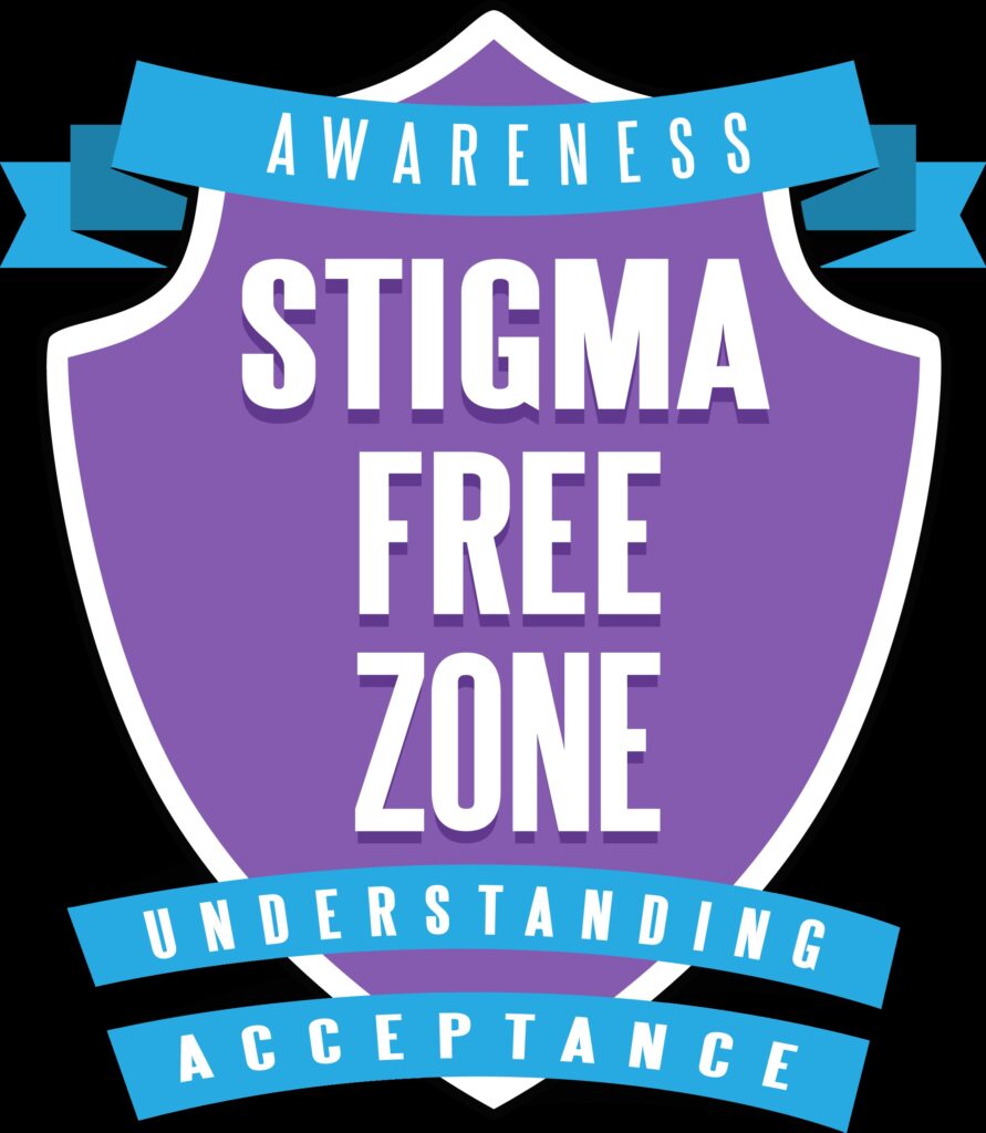 JOIN THE STIGMA-FREE ZONE MOVEMENT - Stigma Free Mental Health Society